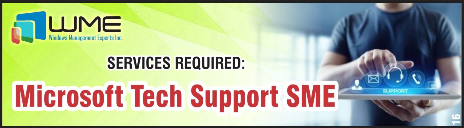 Microsoft Tech Support SME Required by WME - October 2024